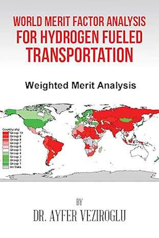 World Merit Factor Analysis for Hydrogen Fueled Transportation - Welcome to the International ...