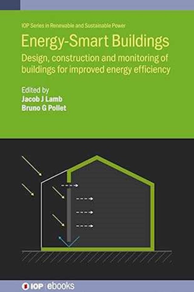 Energy-Smart Buildings: Design, construction and monitoring of ...
